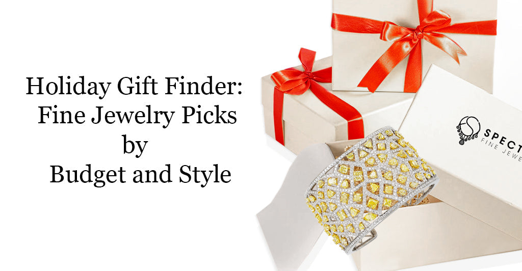 Holiday Gift Finder: Fine Jewelry Picks by Budget and Style – Spectra ...